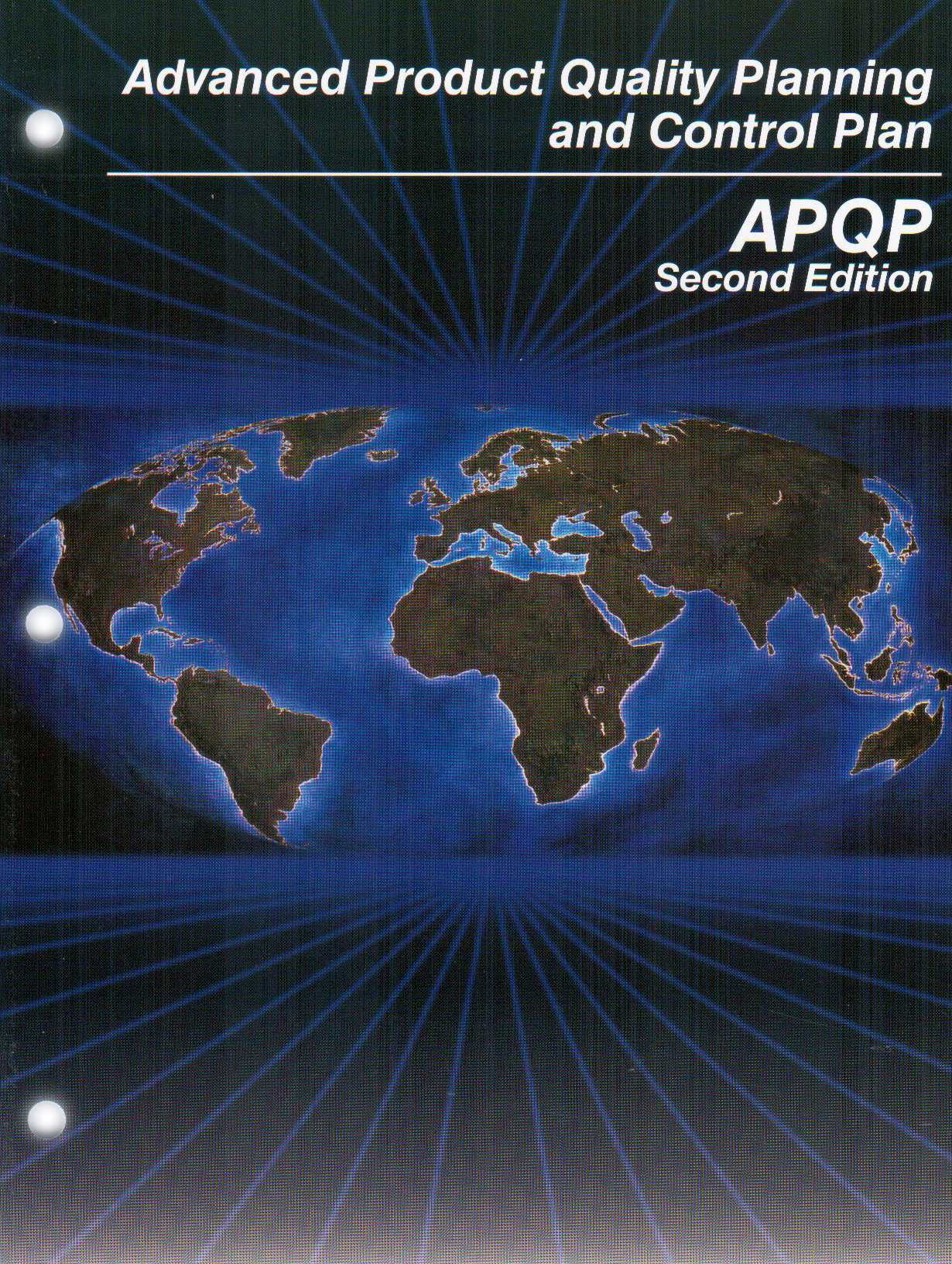 Advanced Product Quality Planning & Control Planning (APQP), 2nd ... Advanced Product Quality Planning & Control Planning (APQP), 2nd ...