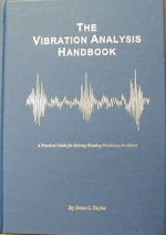The Vibration Analysis Handbook, Second Edition, James I. Taylor ...