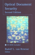 Optical Document Security, 2nd Edition (With CD-ROM), Rudolf L. Van ...