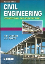 Civil Engineering : Conventional and Objective Type, Revised Edition, J ...